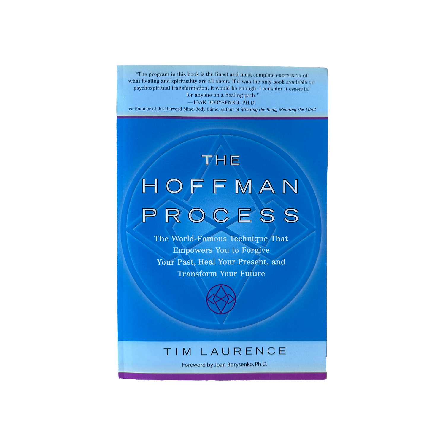 The Hoffman Process by Tim Laurence – Hoffman Institute Store